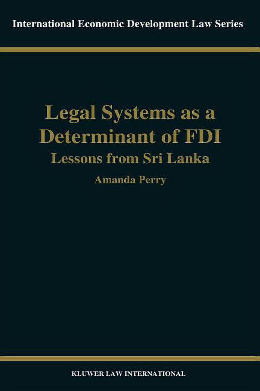 International Economic Development Law: Legal Systems as a Determinant ...