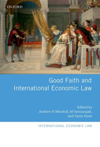 Pre-Owned International Economic Law Good Faith and International ...
