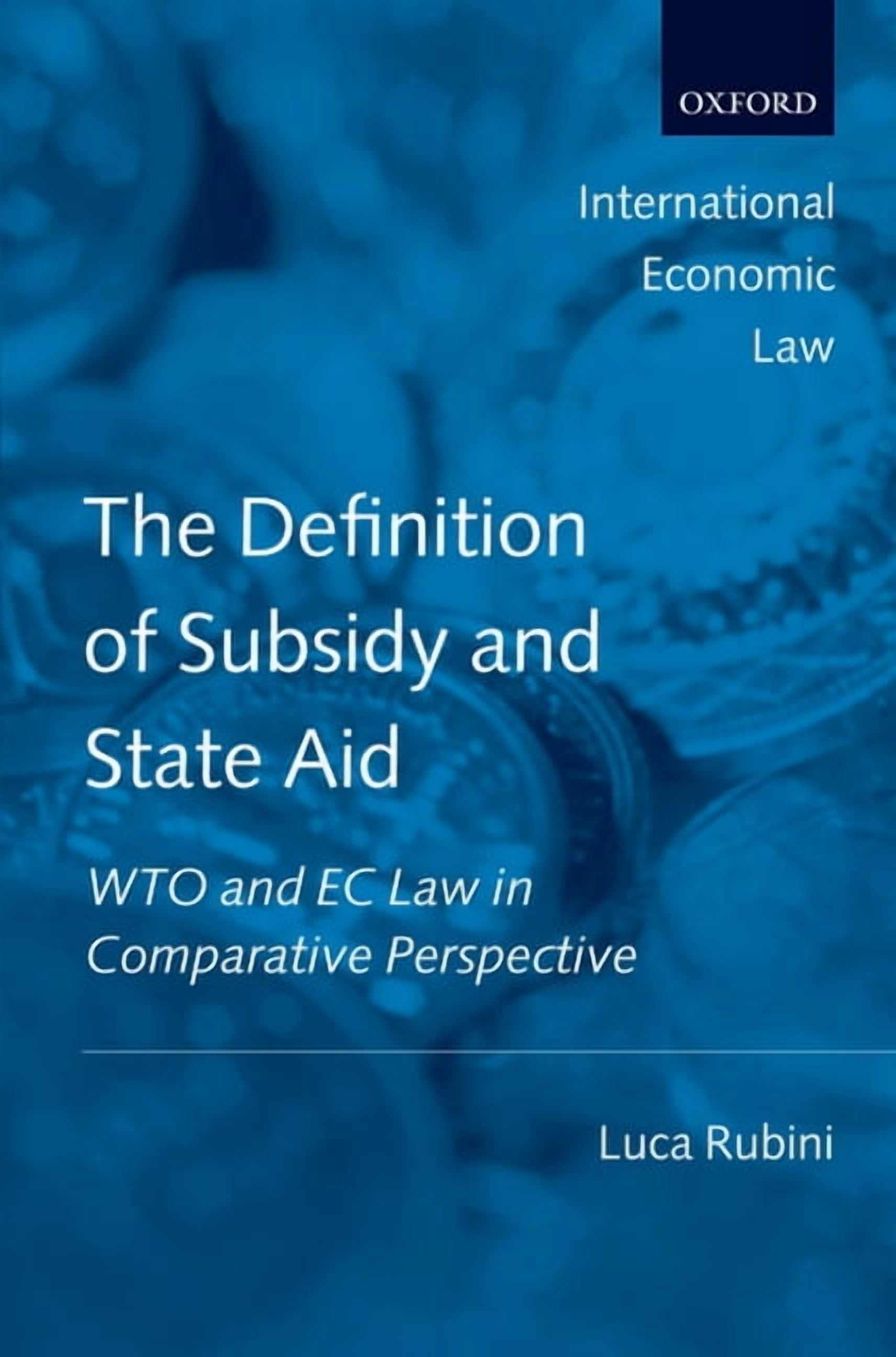 International Economic Law The Definition of Subsidy and State Aid: Wto ...