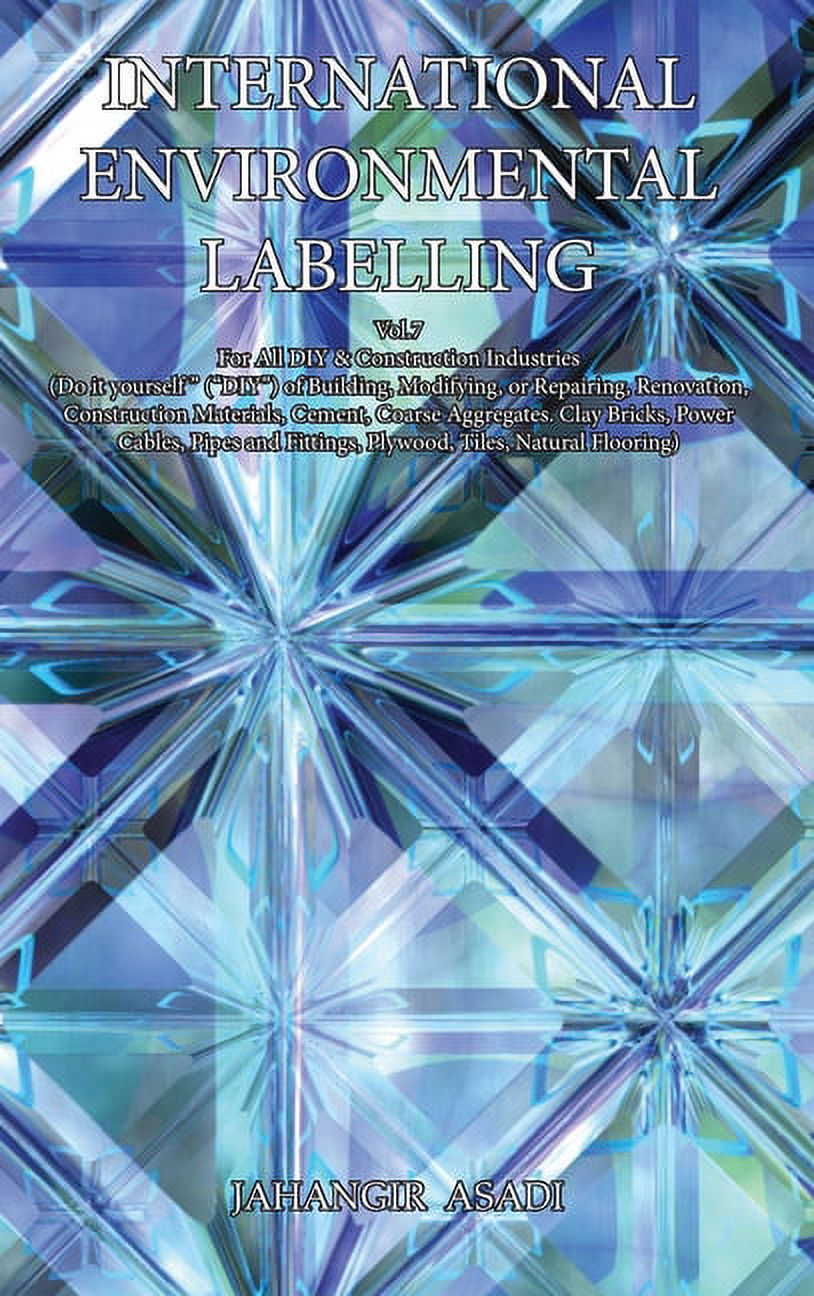 International Environmental Labelling Vol.7 DIY: For All DIY ...