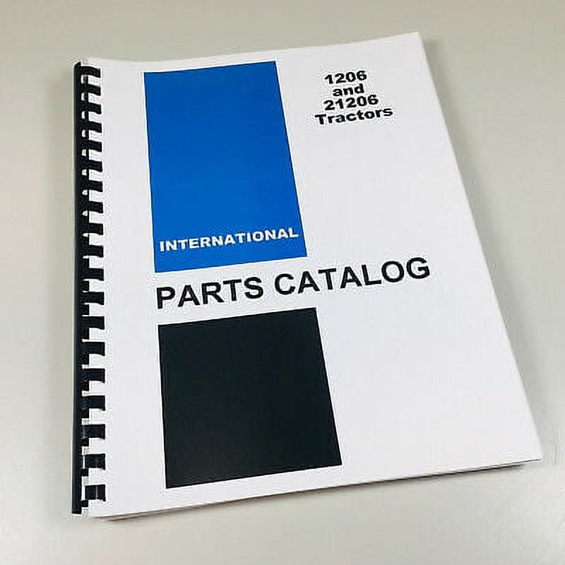 International Farmall 1206 21206 Tractor Parts Assembly Manual Catalog ...