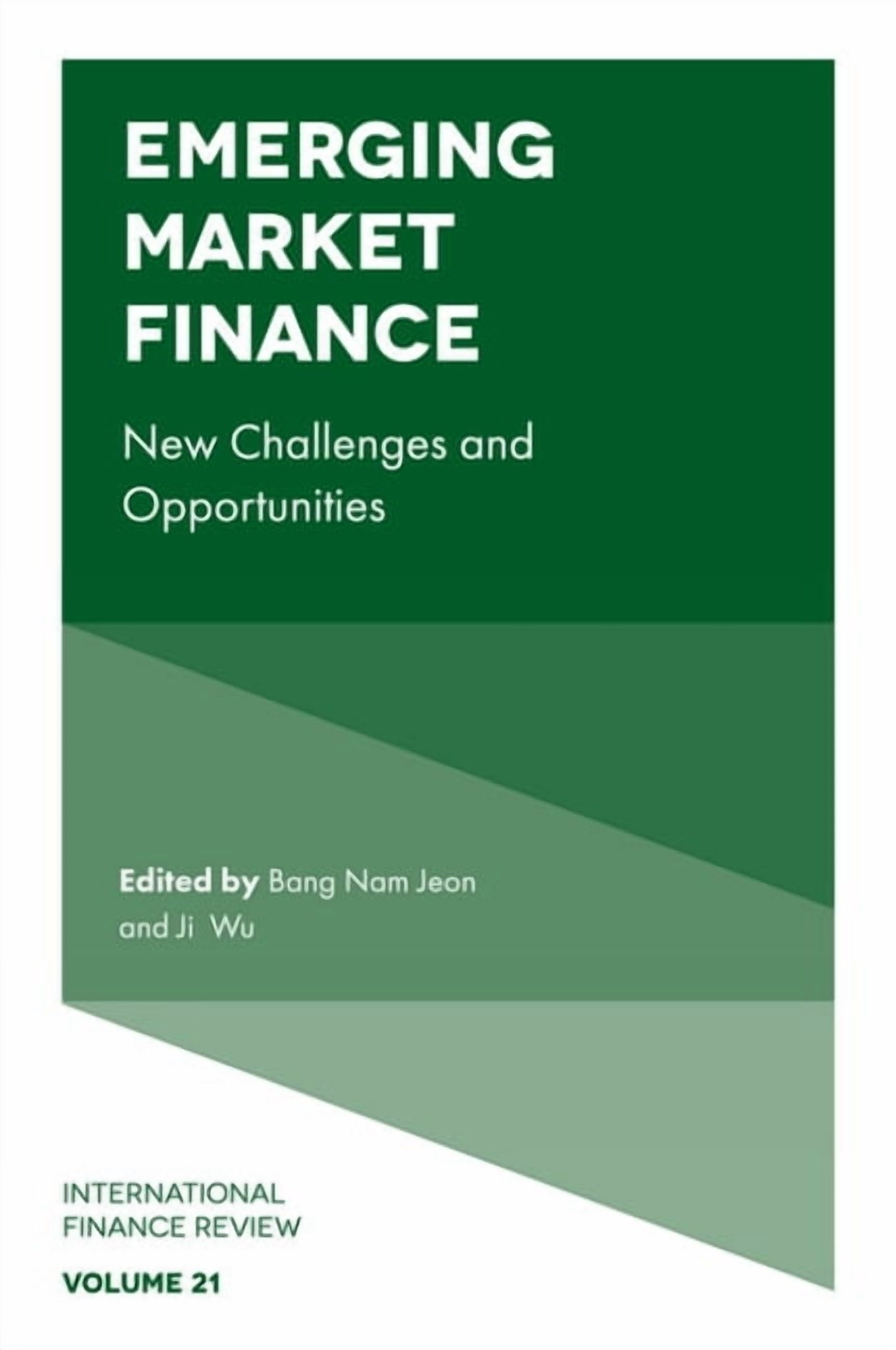 International Finance Review Emerging Market Finance: New Challenges ...