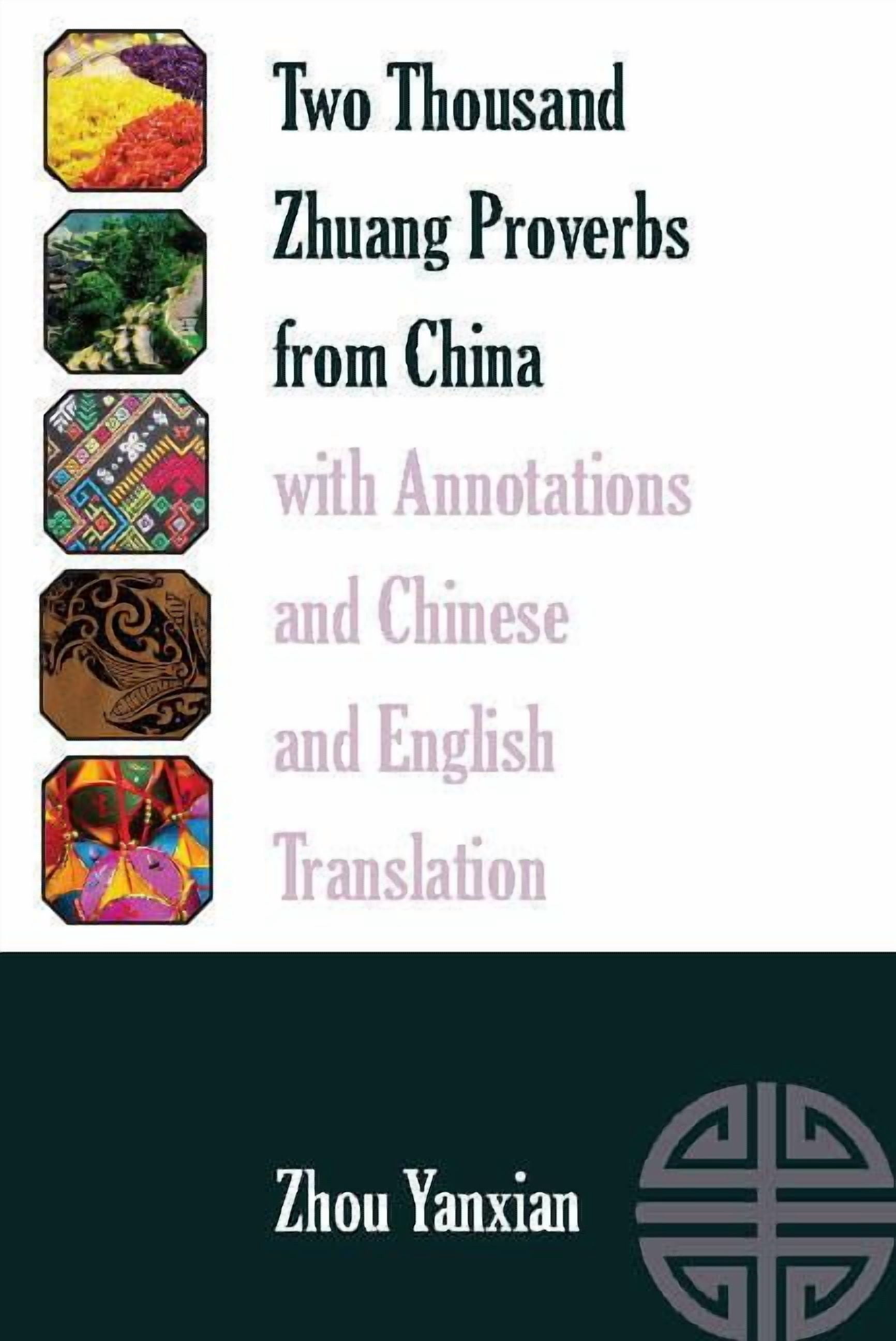 International Folkloristics: Two Thousand Zhuang Proverbs from China ...