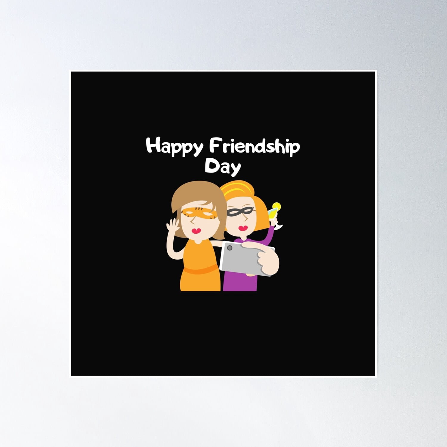 International Friendship Day Selfie Poster Wall Art, Modern Wall Decor ...
