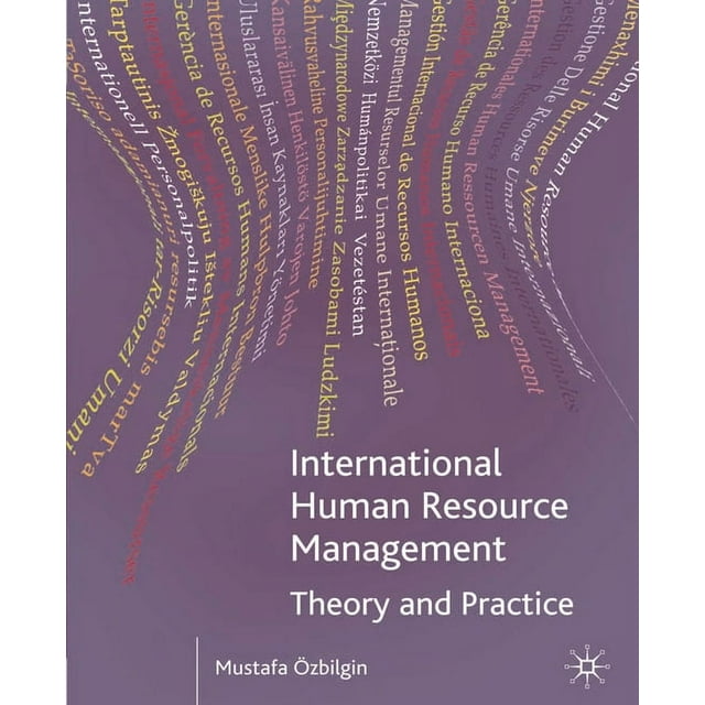 International Human Resource Management: Theory and Practice, (Paperback) - Walmart.com