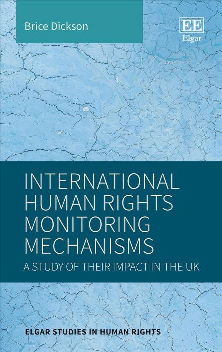 International Human Rights Monitoring Mechanisms : A Study of Their ...