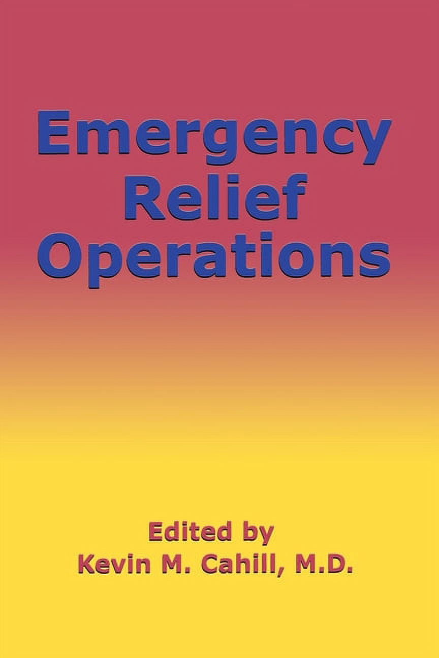 International Humanitarian Affairs: Emergency Relief Operations ...