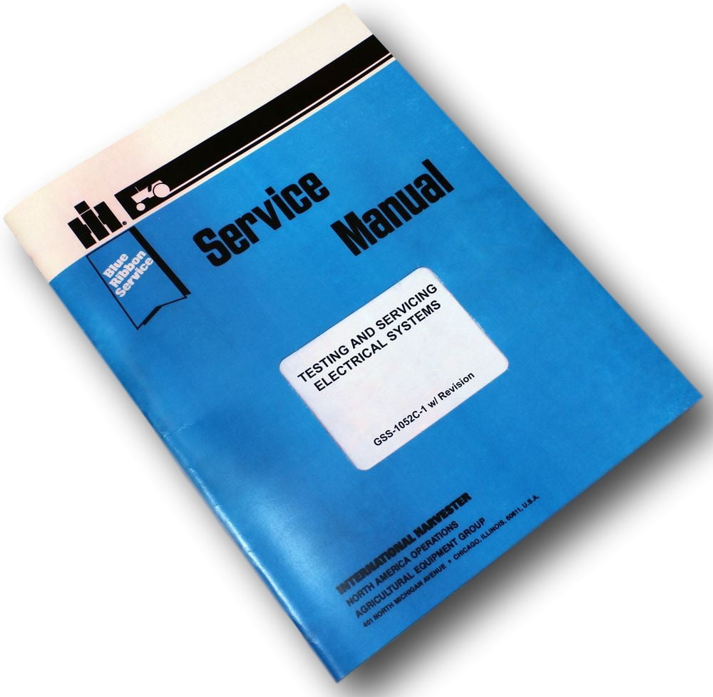 International Ih Testing And Servicing Electrical Systems Service ...