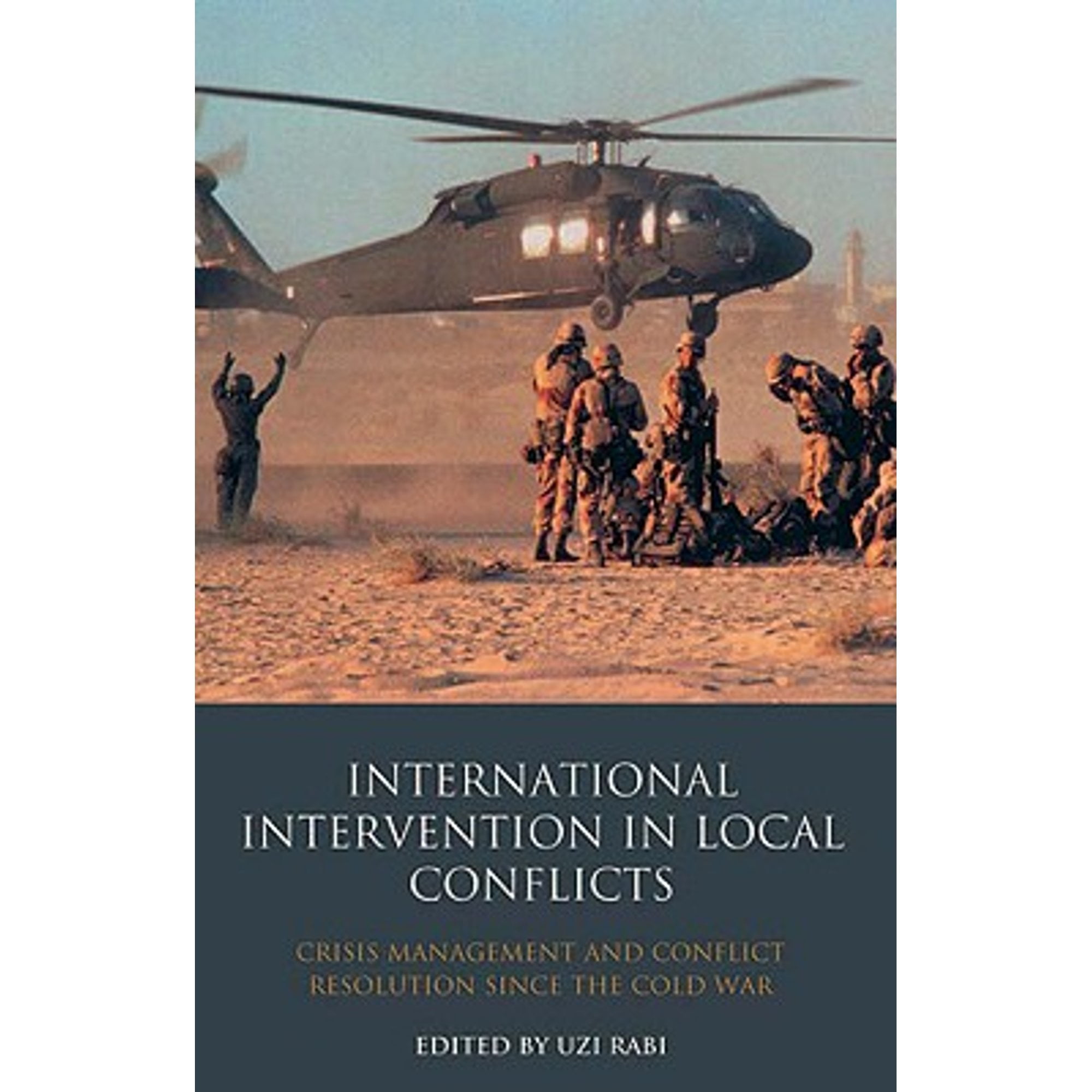 Pre-Owned International Intervention in Local Conflicts: Crisis ...