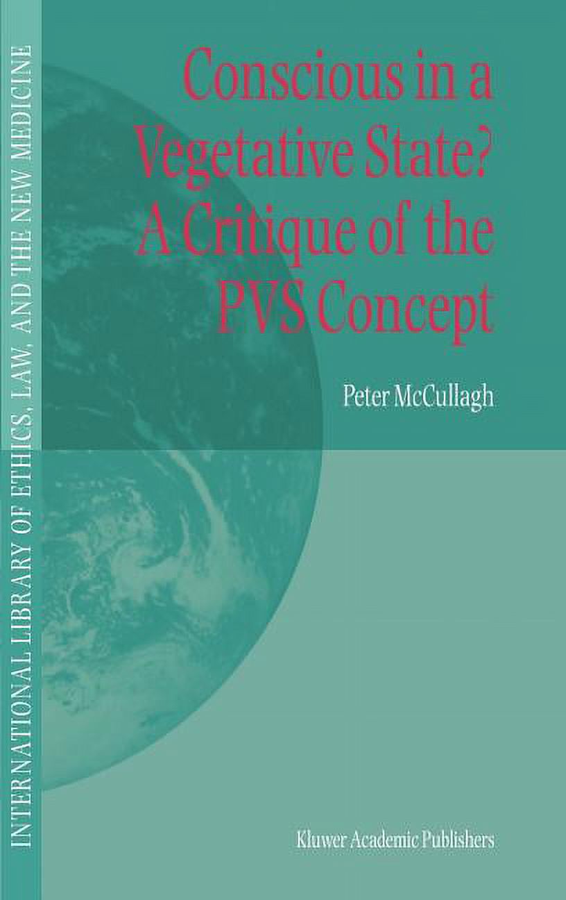 International Library of Ethics, Law, an Conscious in a Vegetative ...