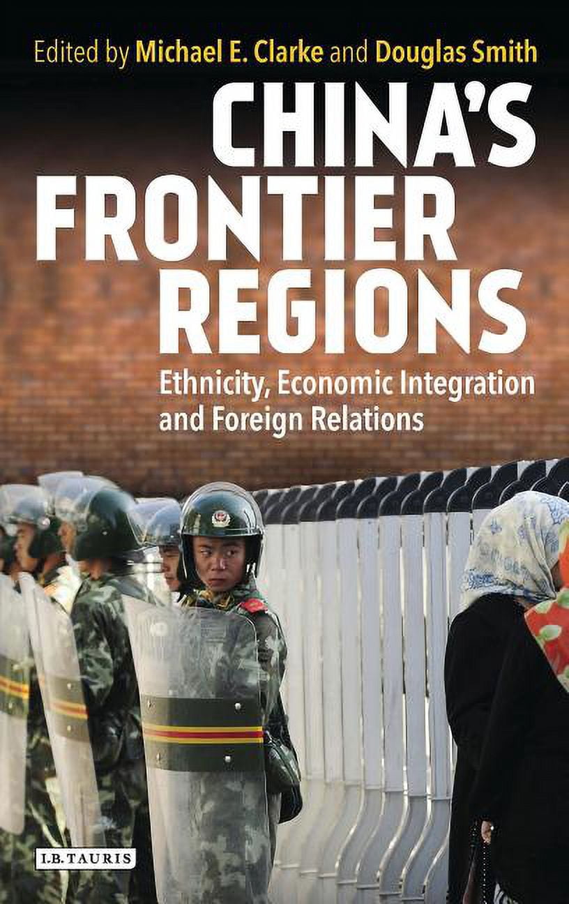 International Library of Human Geography China's Frontier Regions ...