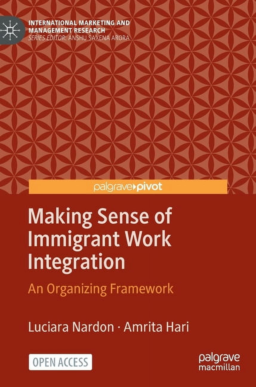 International Marketing and Management R Making Sense of Immigrant Work ...