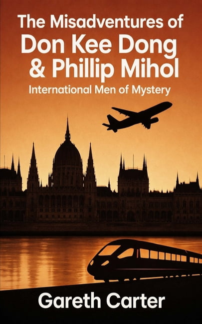 International Men of Mystery The Misadventures of Don Kee Dong ...