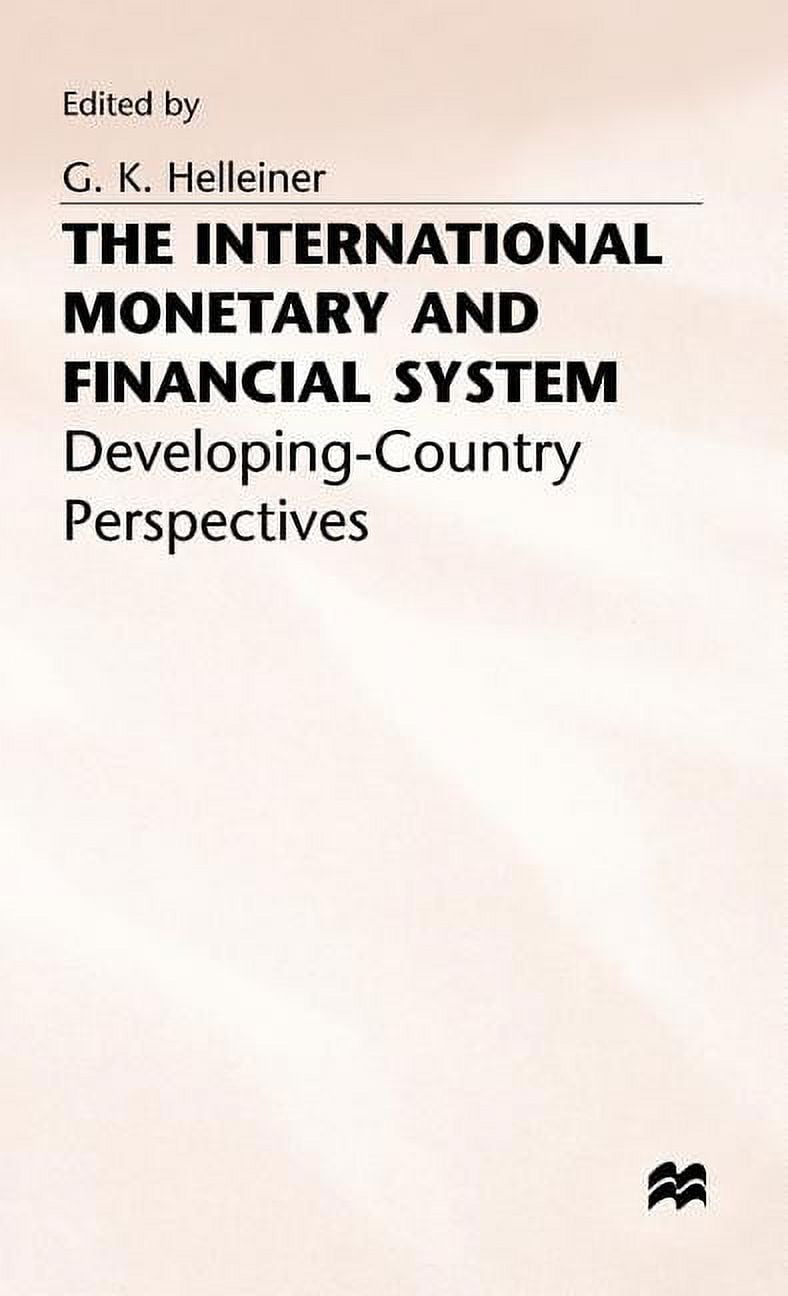 International Monetary and Financial System, (Hardcover) - Walmart.com