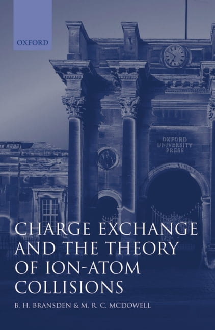 International Monographs on Physics Charge Exchange and the Theory of ...