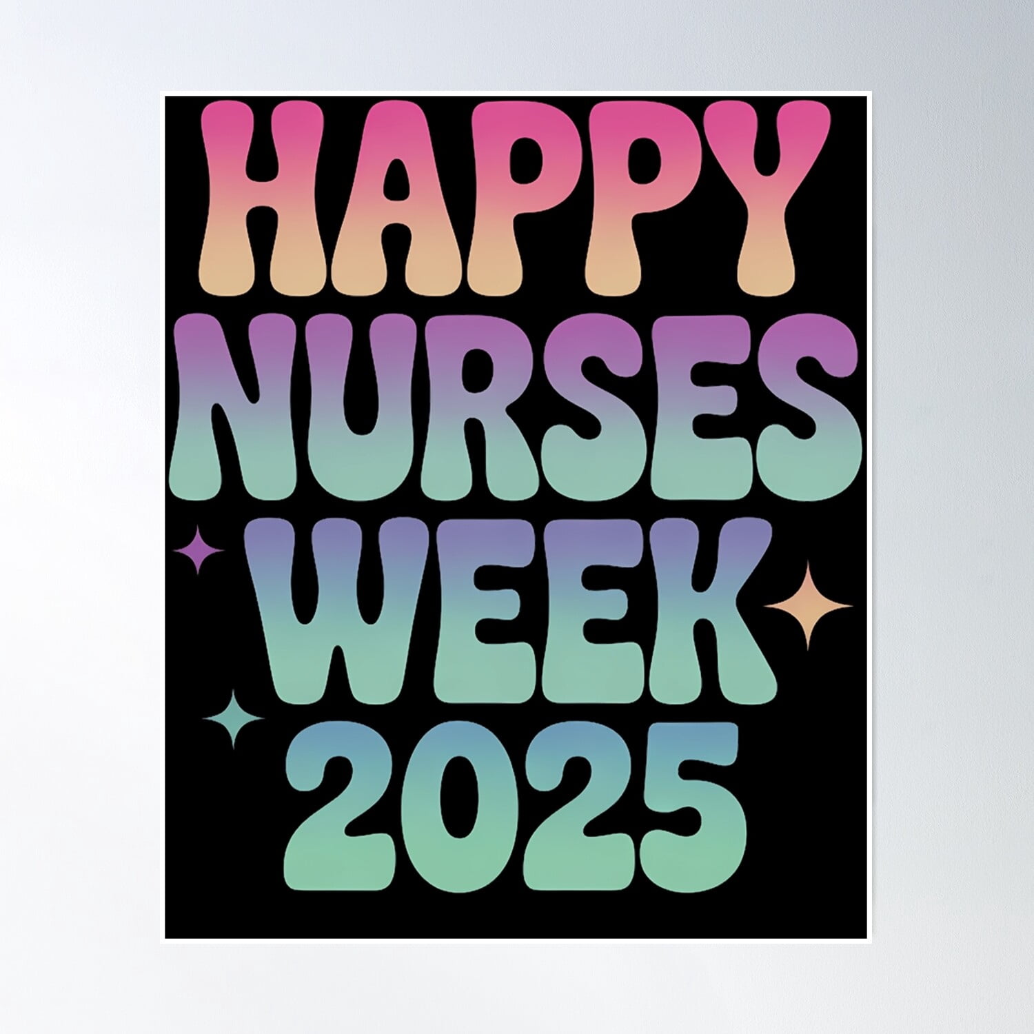 International Nurses Day, Happy Nurses Week 2025 Poster Wall Art ...