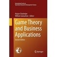 International Operations Research & Management Science: Game Theory and ...