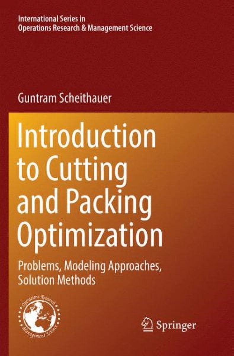 International Operations Research & Management Science: Introduction to Cutting and Packing ...