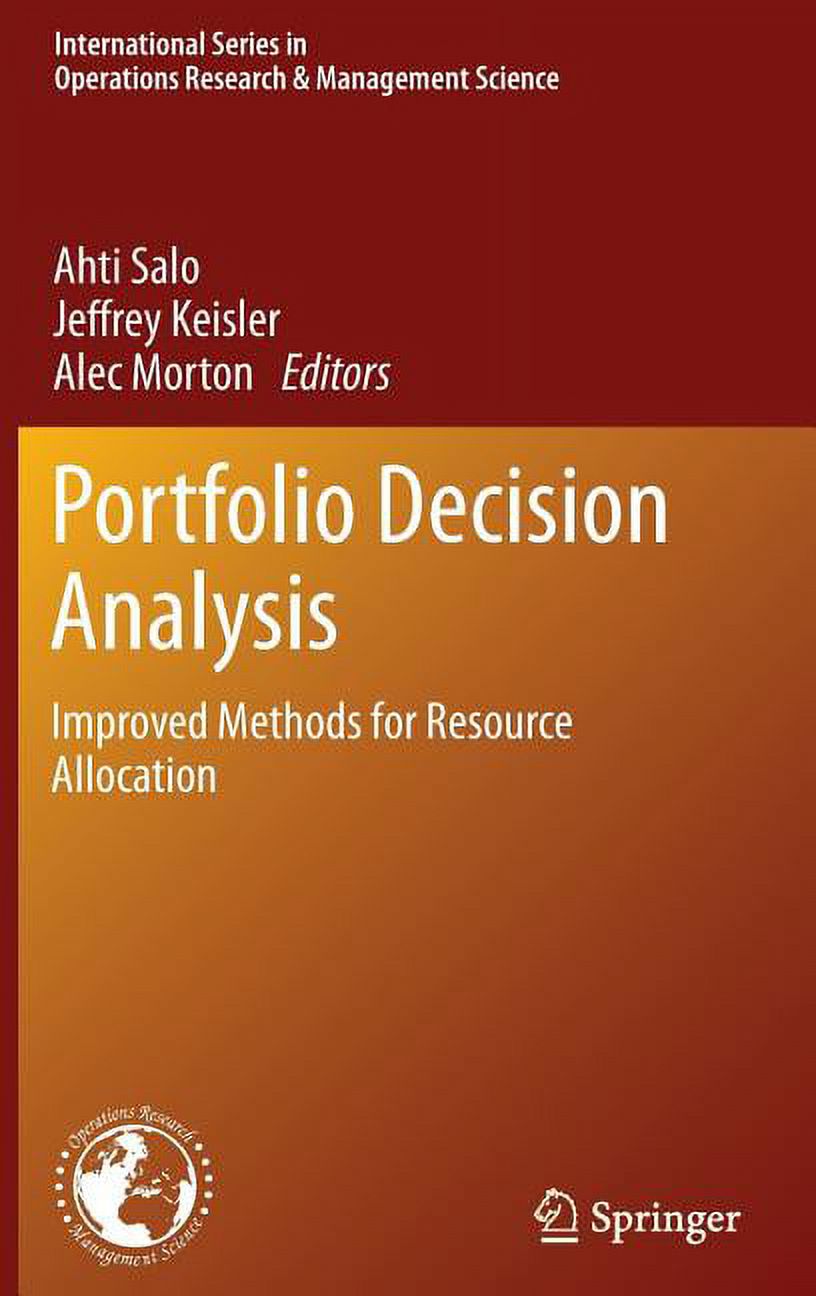 International Operations Research & Management Science: Portfolio Decision Analysis: Improved ...