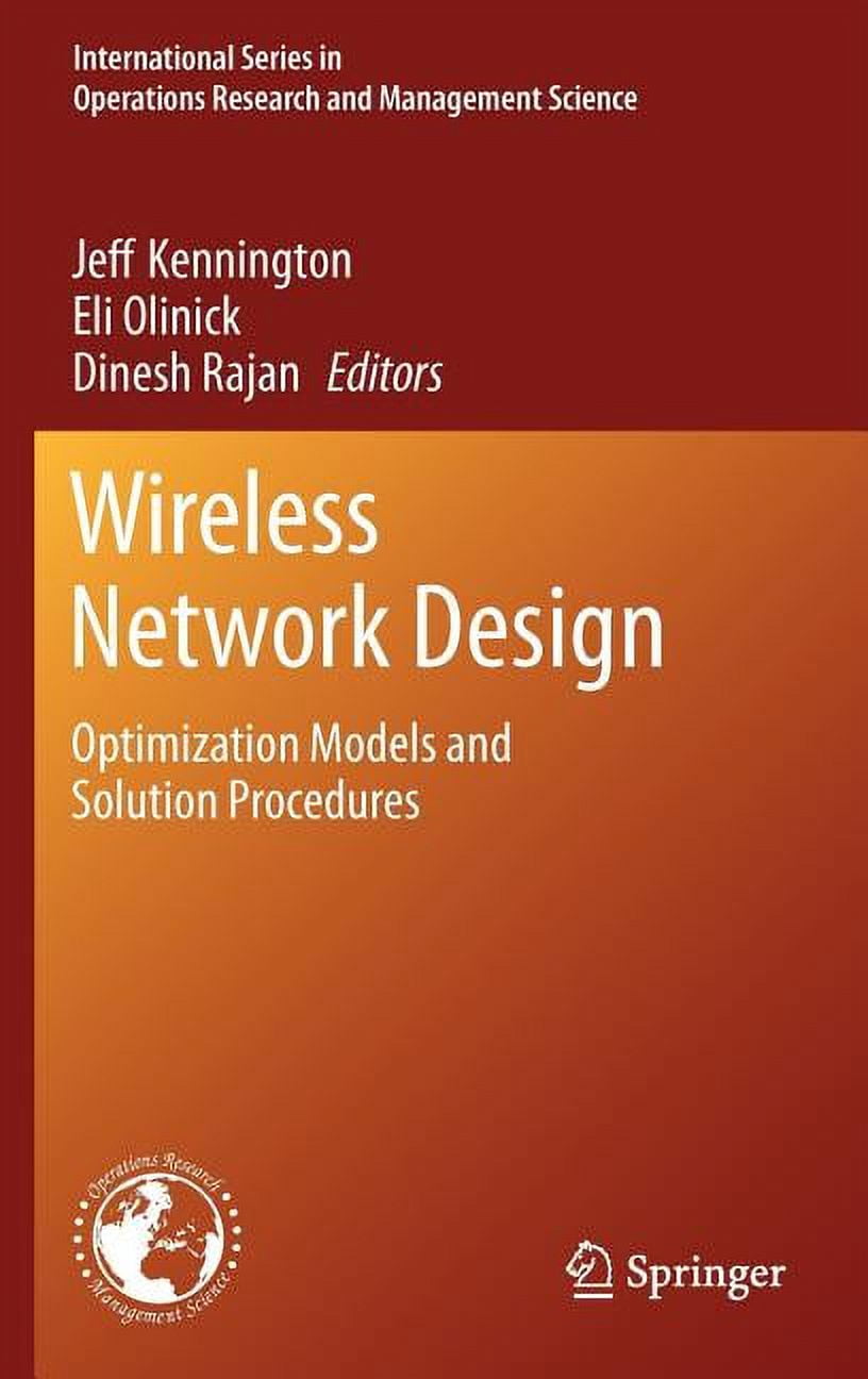International Operations Research & Management Science: Wireless Network Design: Optimization ...