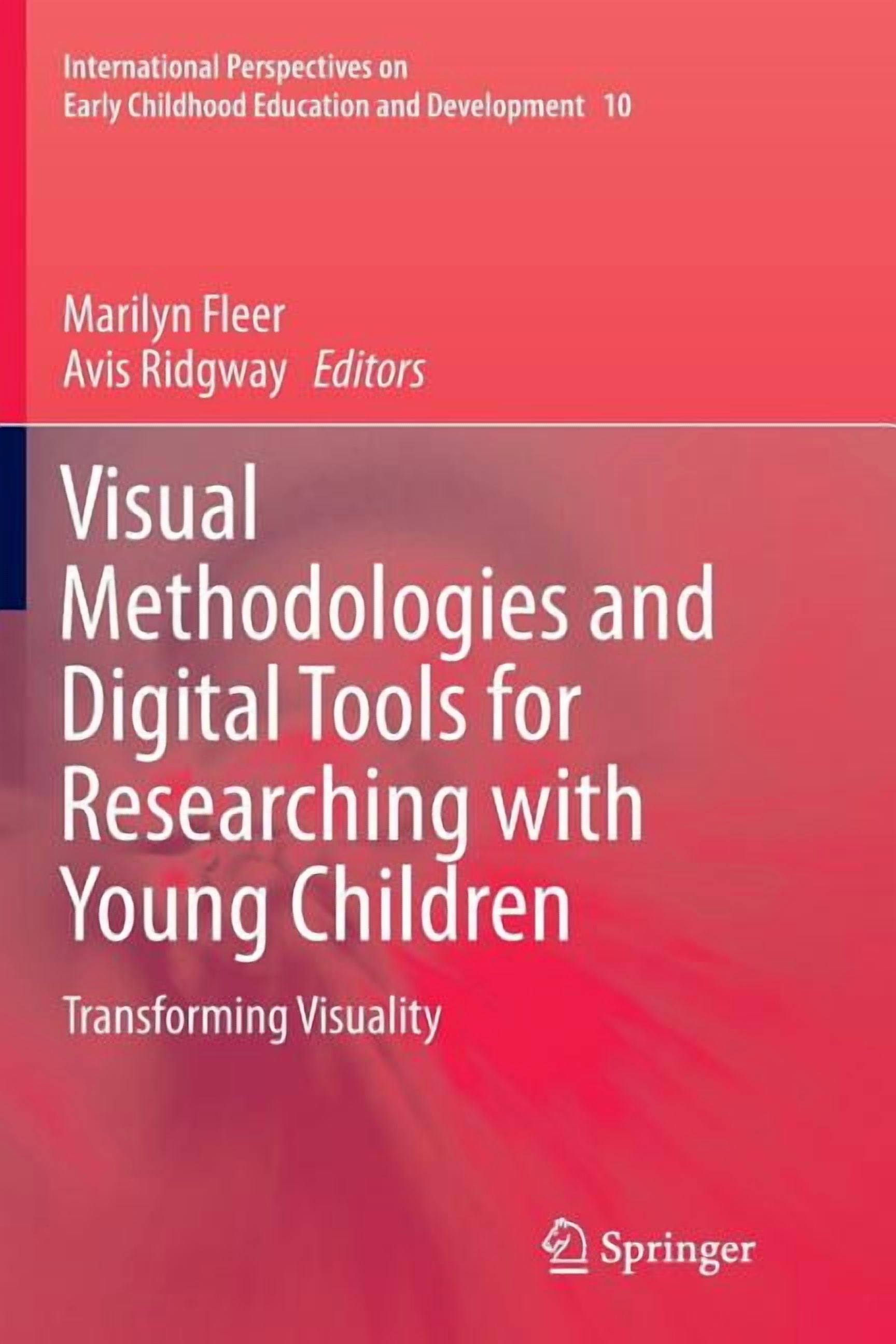 International Perspectives on Early Childhood Education and: Visual ...