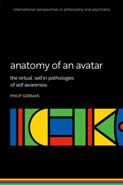International Perspectives in Philosophy Anatomy of an Avatar: The ...