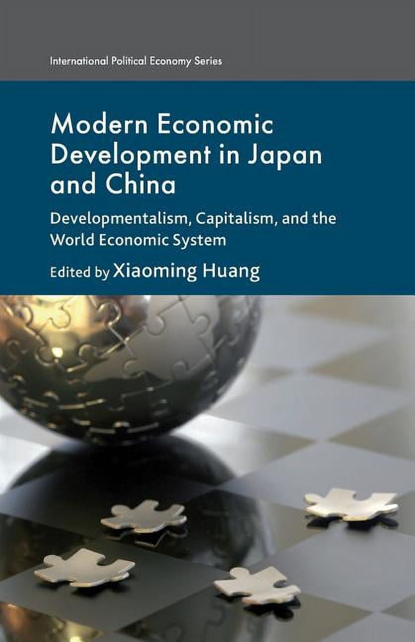 International Political Economy: Modern Economic Development in Japan ...