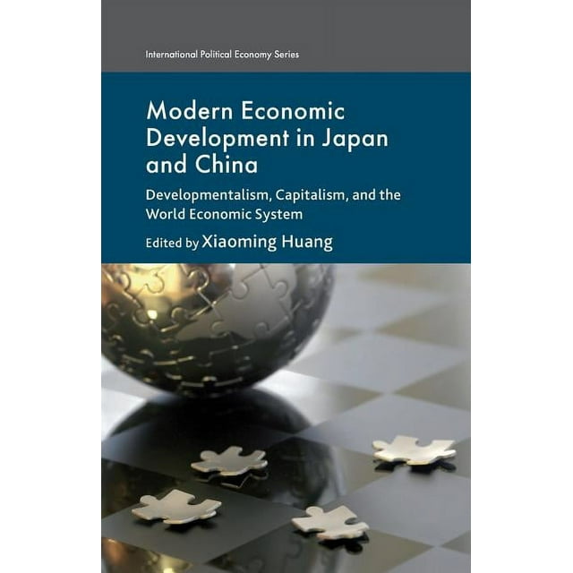 International Political Economy: Modern Economic Development in Japan ...