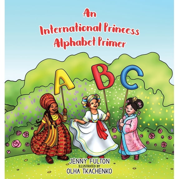International Princess Primers An International Princess Alphabet ...