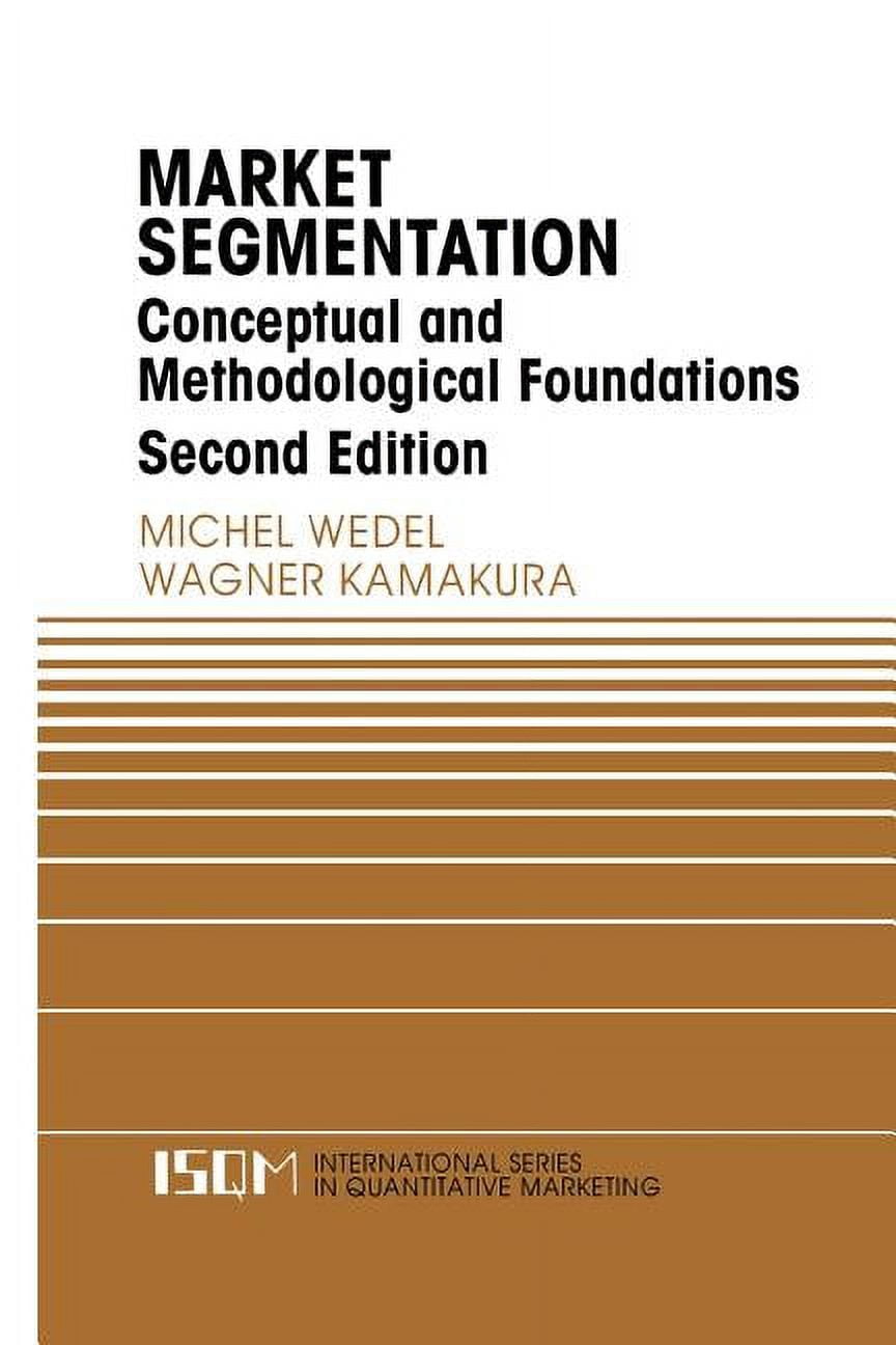 International Quantitative Marketing Market Segmentation: Conceptual ...
