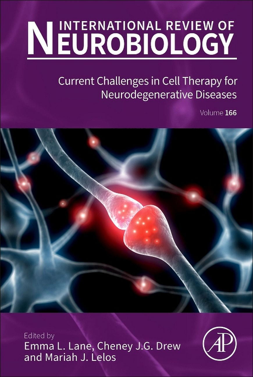 International Review of Neurobiology Current Challenges in Cell Therapy ...