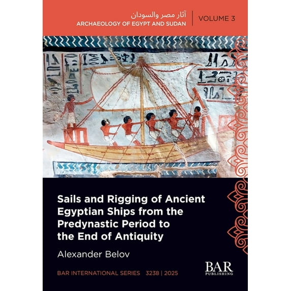 International Sails and Rigging of Ancient Egyptian Ships from the ...