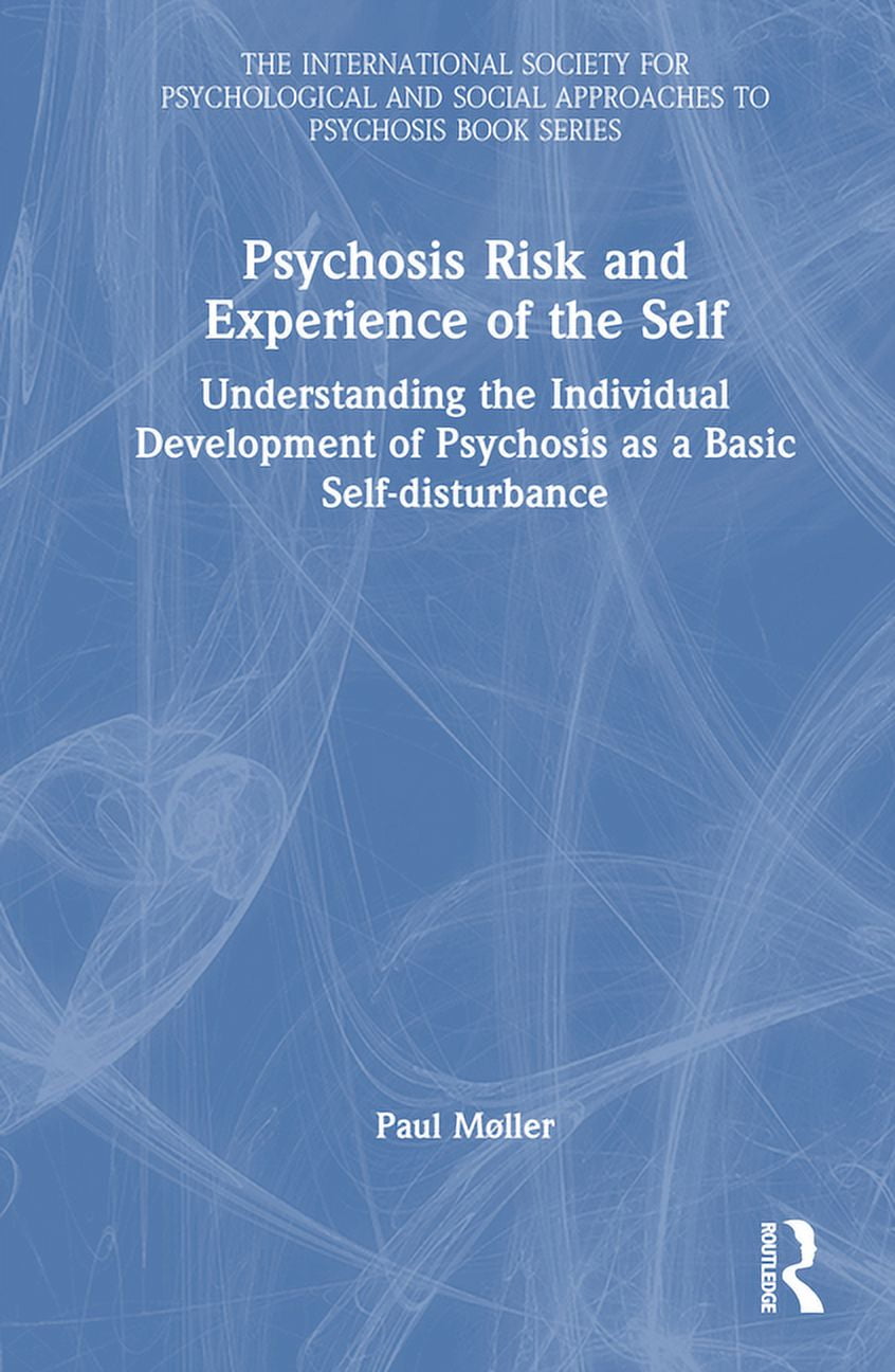 International Society for Psychological Psychosis Risk and Experience ...