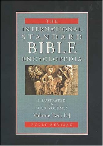 Pre-Owned International Standard Bible Encyclopedia: E-J (Hardcover ...
