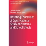 International Study of City Youth Education: Resisting Education: A ...
