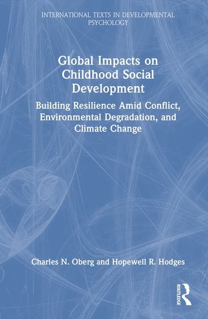 International Texts in Developmental Psy Global Impacts on Childhood ...