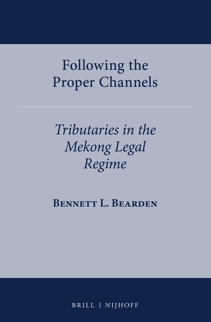 International Water Law Following the Proper Channels: Tributaries in ...