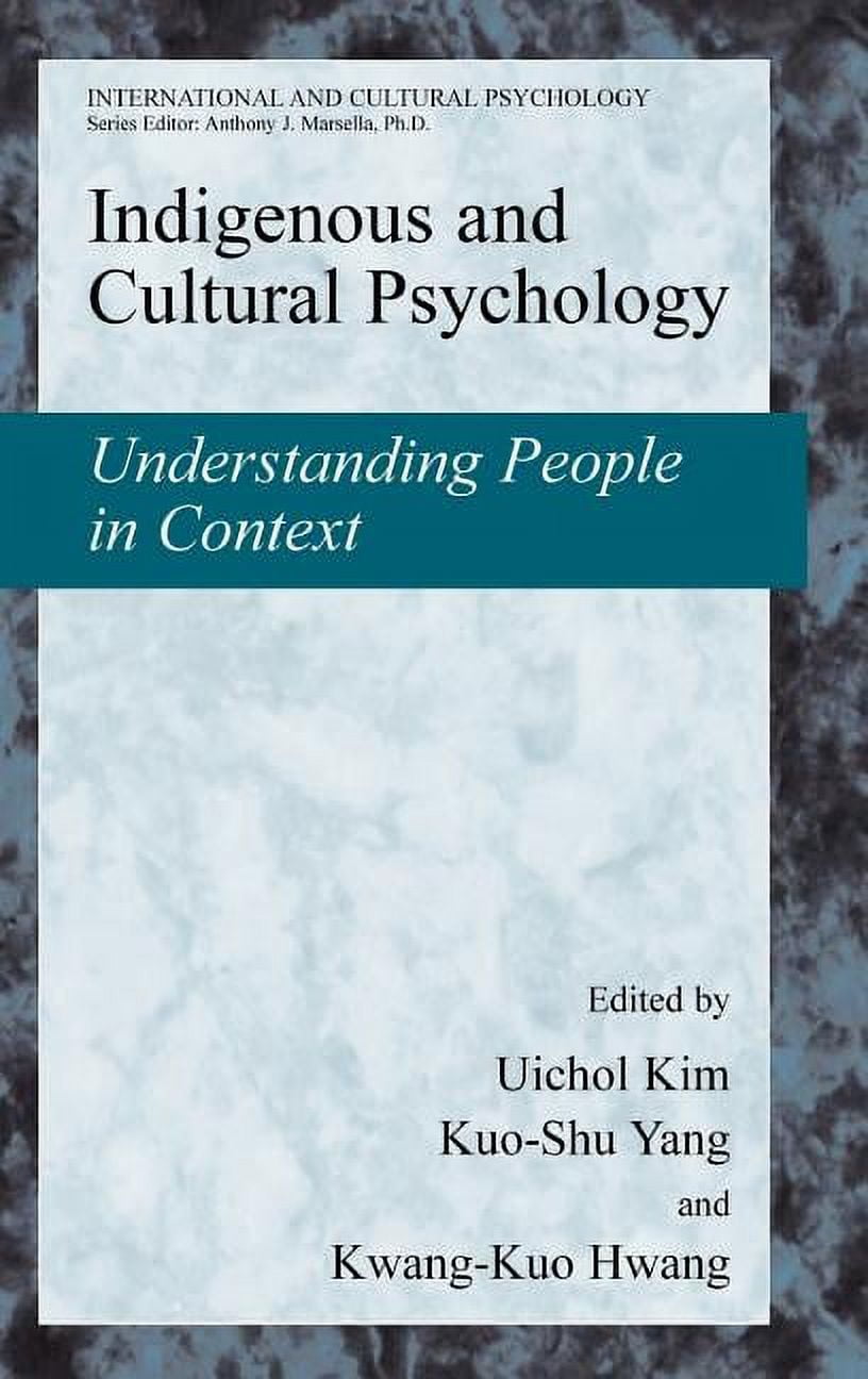 International and Cultural Psychology Indigenous and Cultural ...