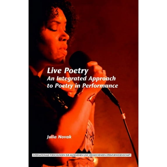 Internationale Forschungen Zur Allgemein Live Poetry, Book 153 ...