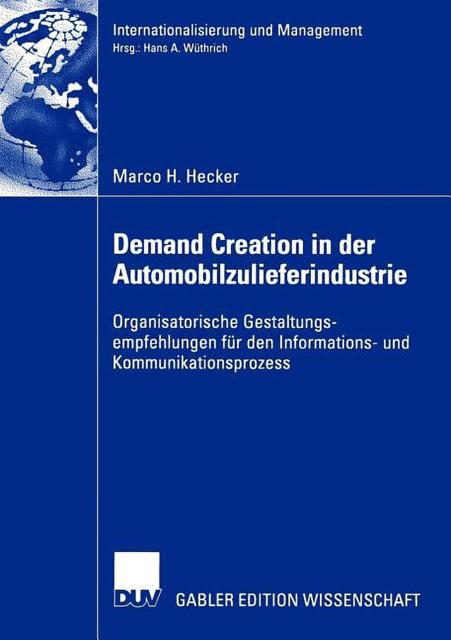 Internationalisierung Und Management: Demand Creation in Der ...
