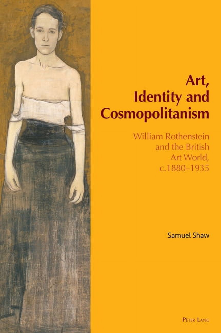 Internationalism and the Arts: Art, Identity and Cosmopolitanism ...