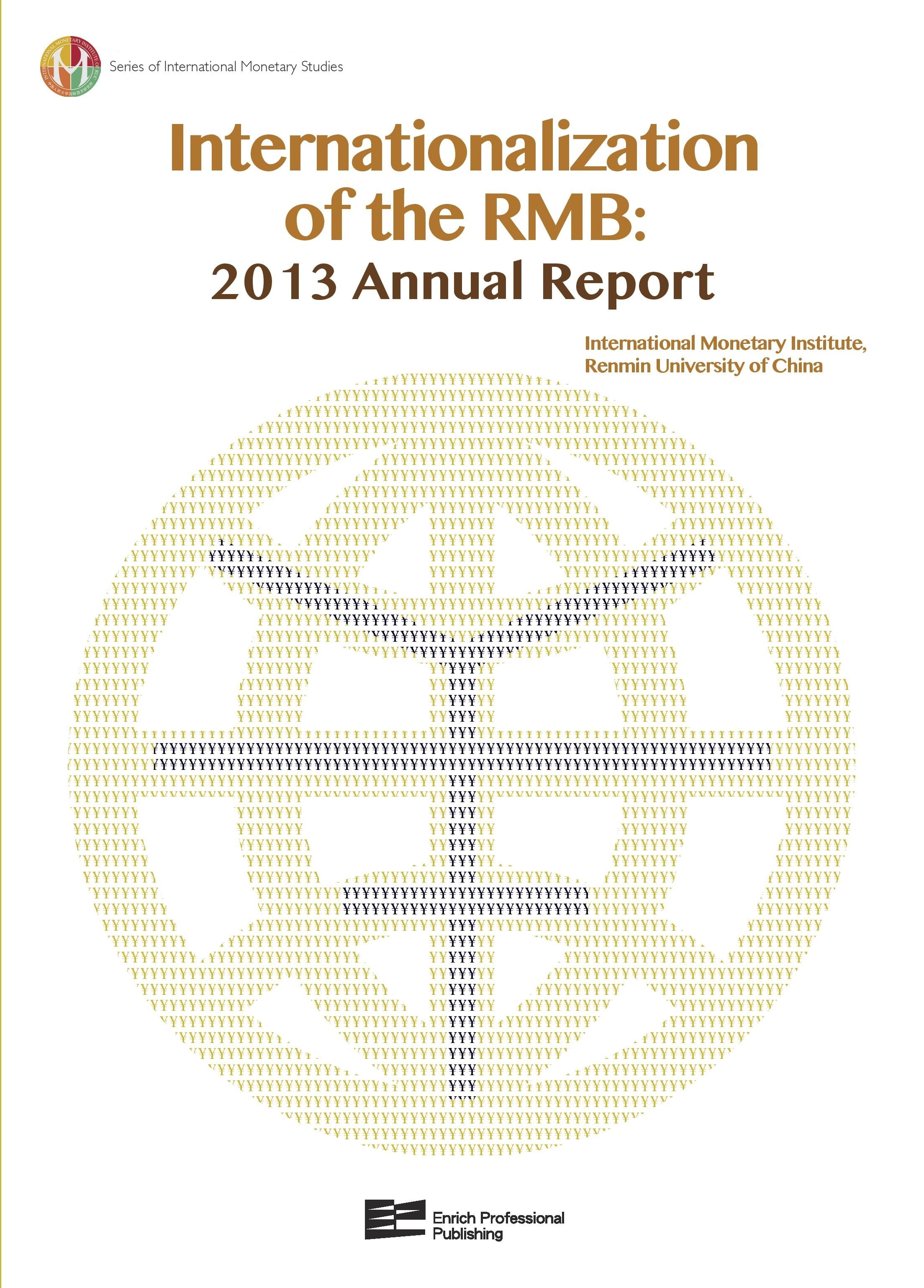 Internationalization of the RMB : 2013 Annual Report (Hardcover ...