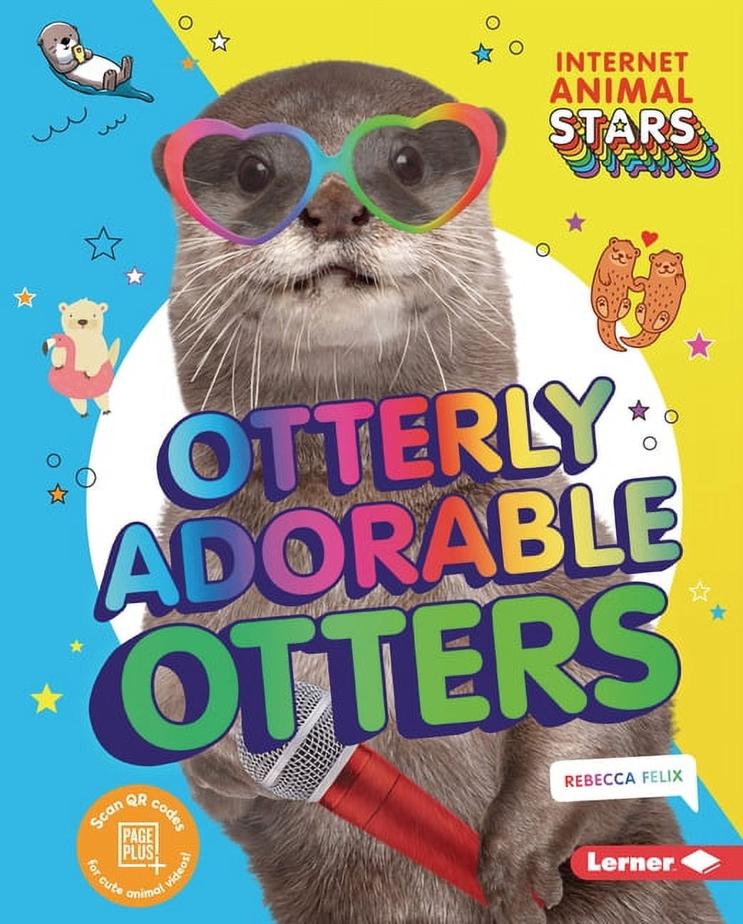 Internet Animal Stars: Otterly Adorable Otters (Hardcover) - Walmart.com