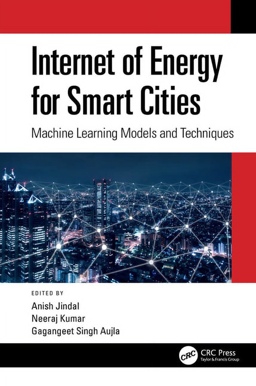 Internet of Energy for Smart Cities: Machine Learning Models and ...