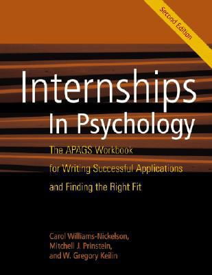 Pre-Owned Internships in Psychology : The APAGS Workbook for Writing ...