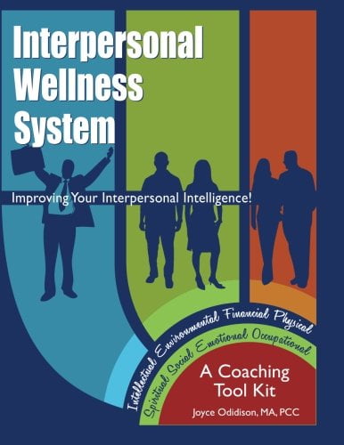 Pre-Owned Interpersonal Wellness System: Improving Your Interpersonal ...