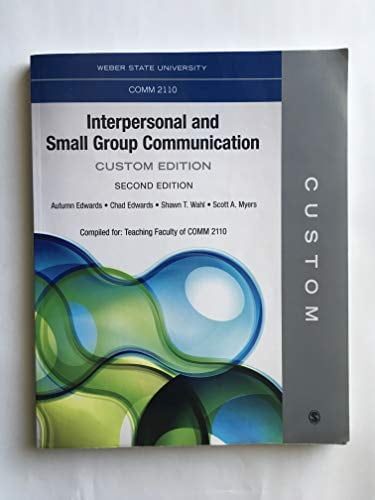 Pre-Owned Interpersonal and Small Group Communication: Weber State University Comm 2110 (Unknown ...