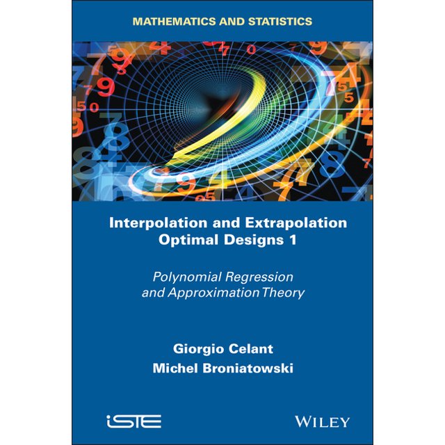 Interpolation and Extrapolation Optimal Designs V1: Polynomial ...