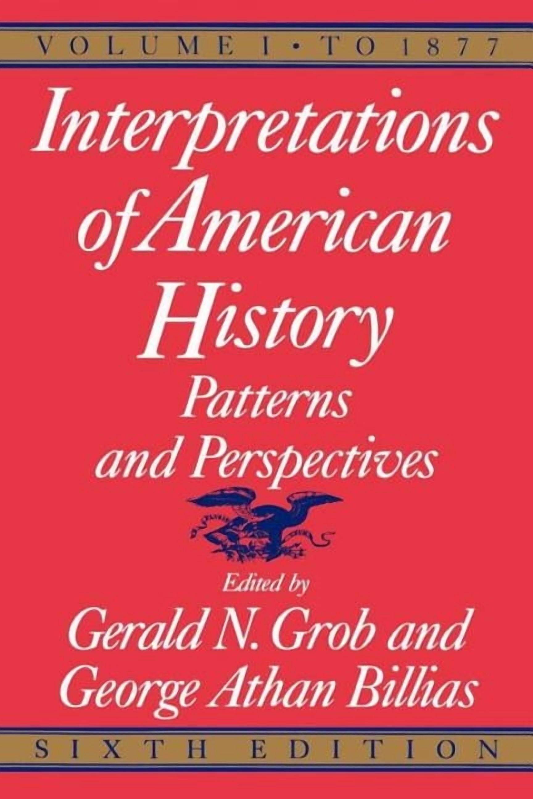 Interpretations of American History; Pat Interpretations of American ...