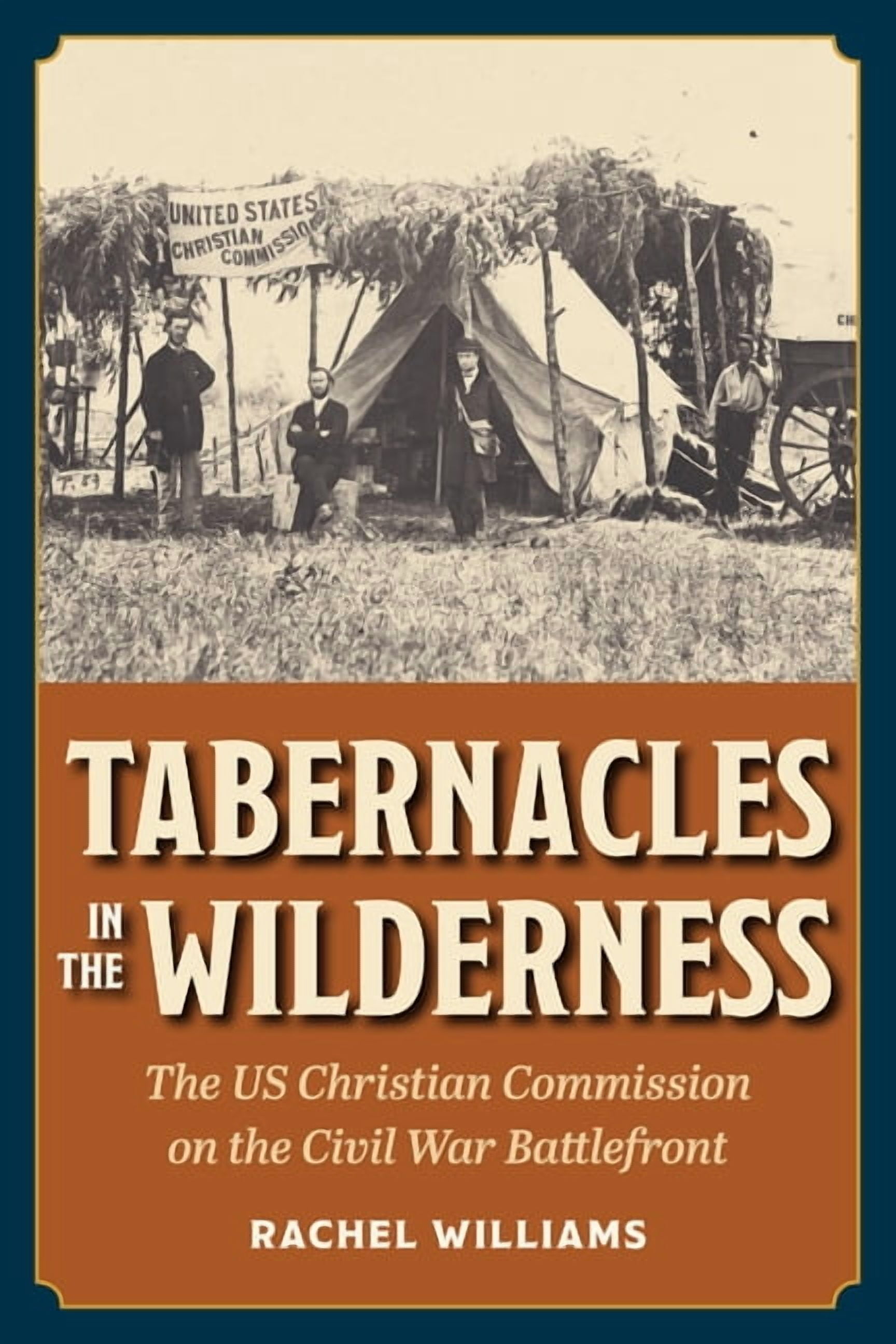 Interpreting the Civil War: Texts and Co Tabernacles in the Wilderness ...